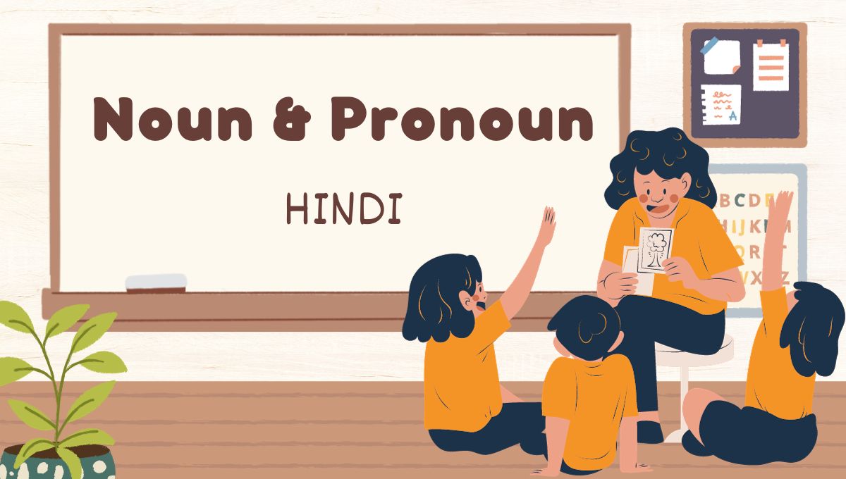 संज्ञा तथा सर्वनाम की परिभाषा | Definition of Noun and Pronoun ...