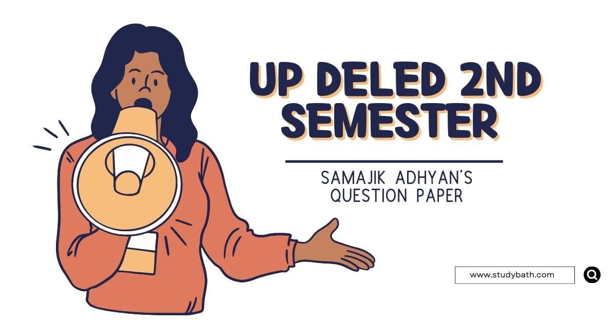 UP DELED 2nd Semester Samajik Adhyan Question Paper 2023 » StudyBath