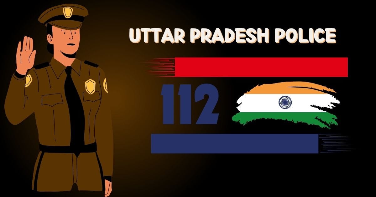 उत्तर प्रदेश 112 पुलिस का उद्देश्य एवं कार्य » StudyBath