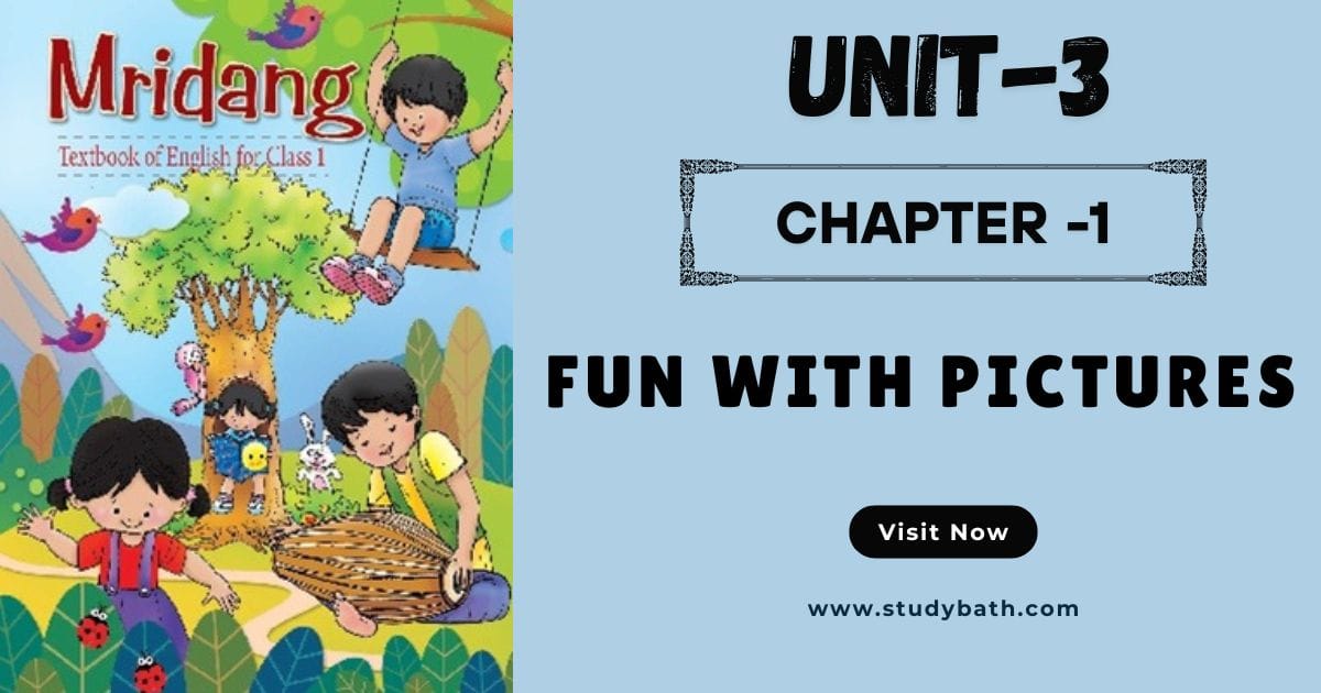 Food : Unit -3, Chapter -1 » StudyBath