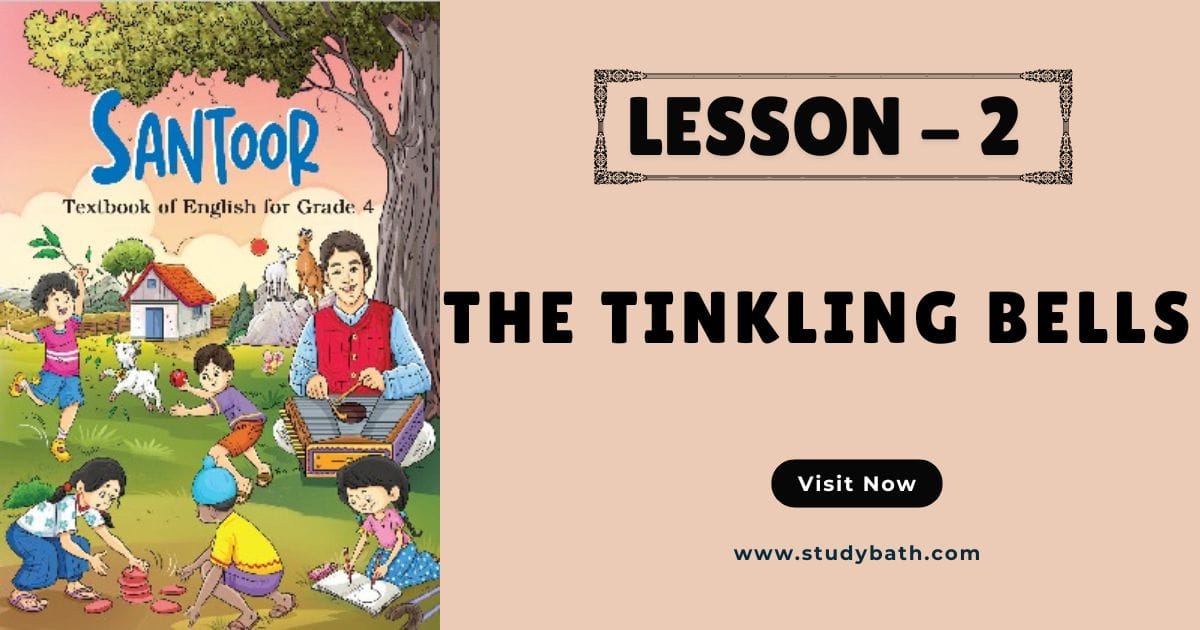 The tinkling Bells : Chapter -2 » StudyBath
