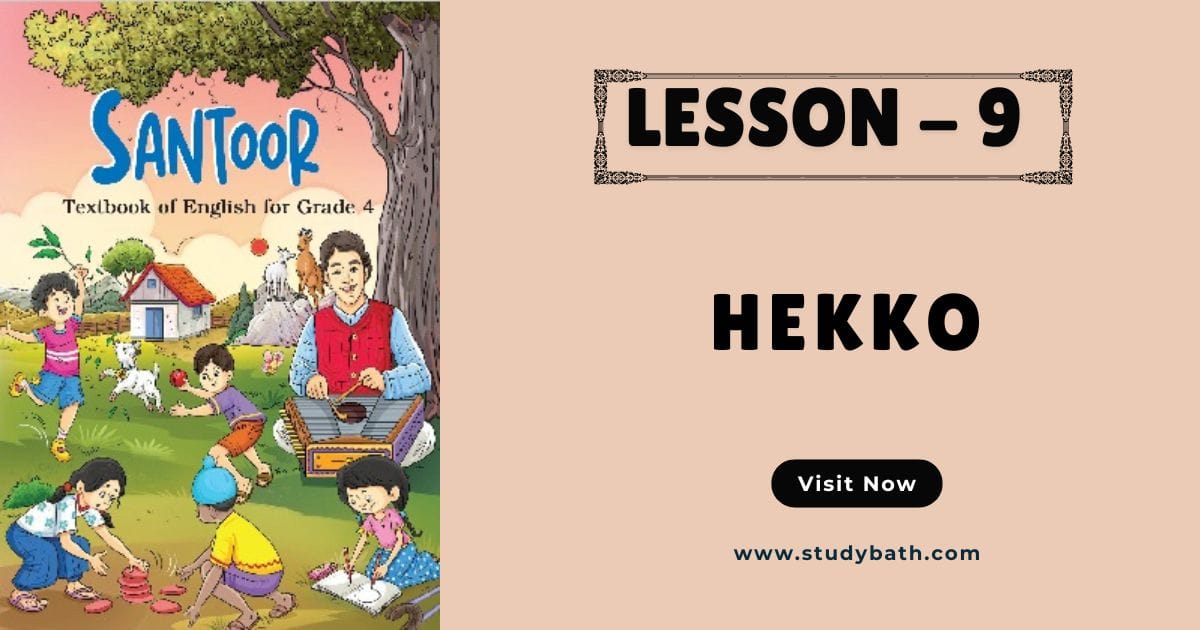 Hekko : Chapter -9 » StudyBath
